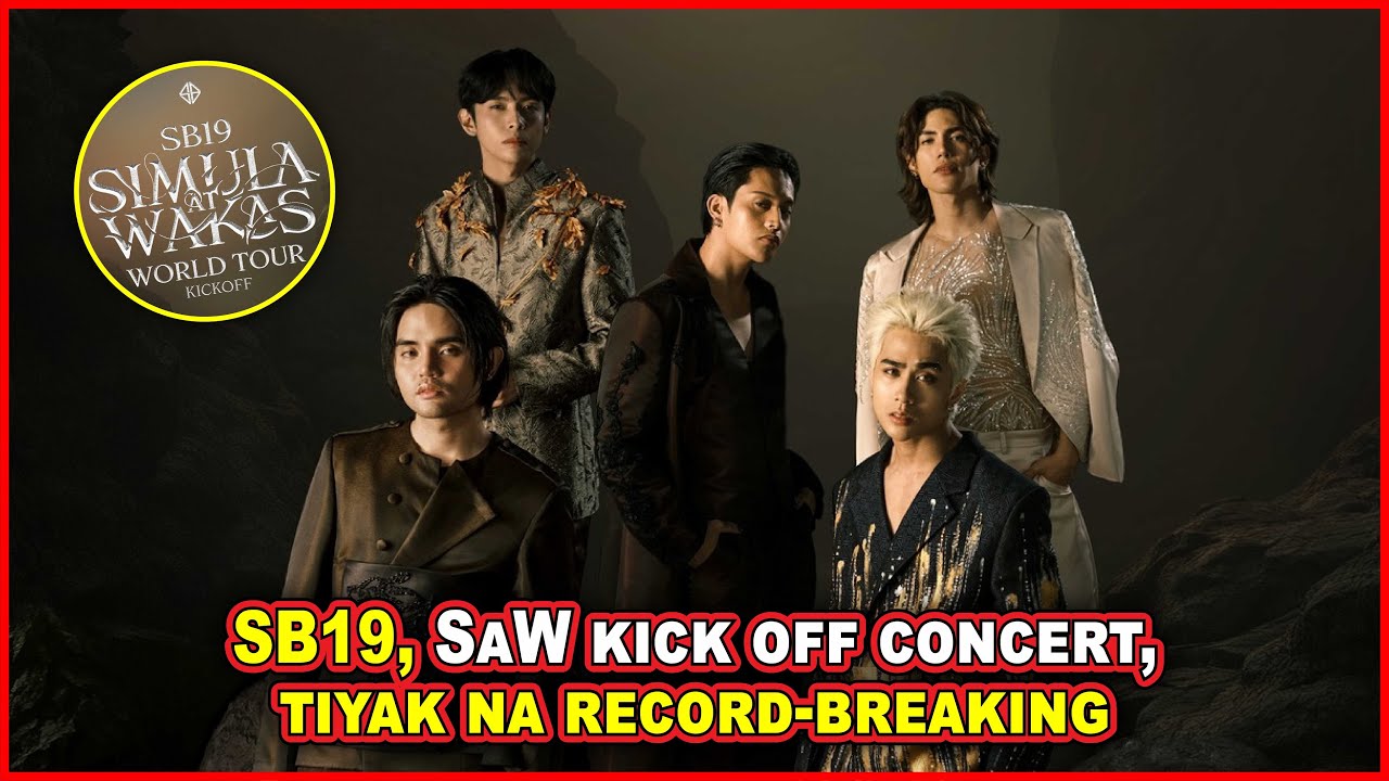 (1035) SB19, SaW kick off concert, tiyak na record-breaking - YouTube