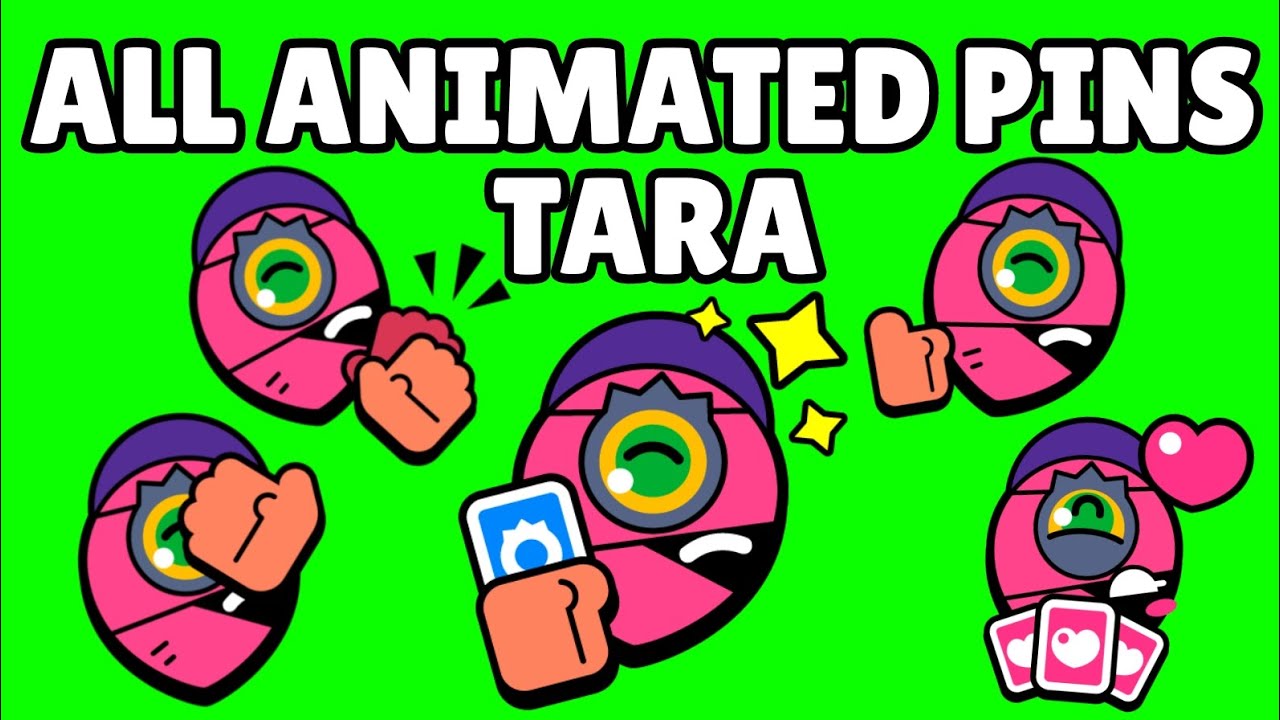 Tara Pins (Animated) | Brawl Stars | Green Screen - YouTube