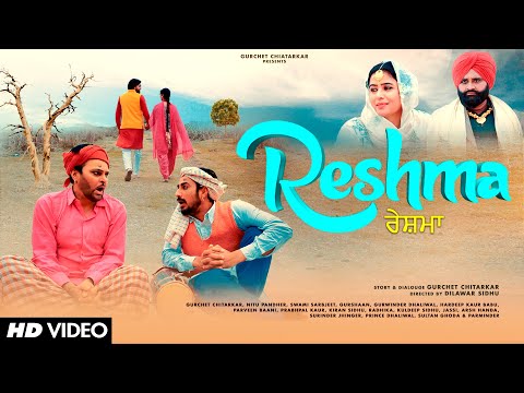 Reshma | Gurchet Chitarkar | Guri Dhaliwal | Nitu Pandher Latest Movie  2022