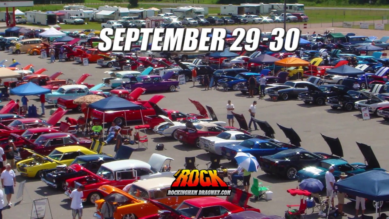 Super Chevy Show September 29 & 30 At Rockingham Dragway - YouTube