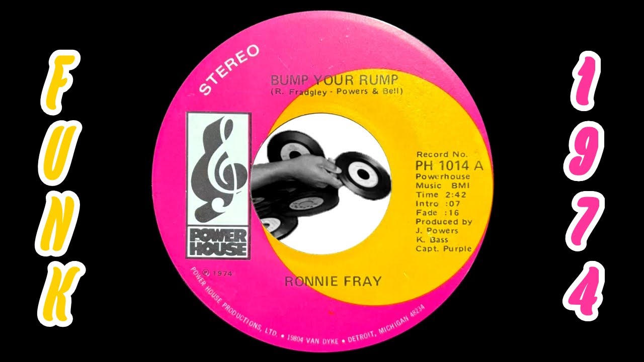 Ronnie Fray - Bump Your Rump [Power House] 1974 Obscure Blue-Eyed Soul ...