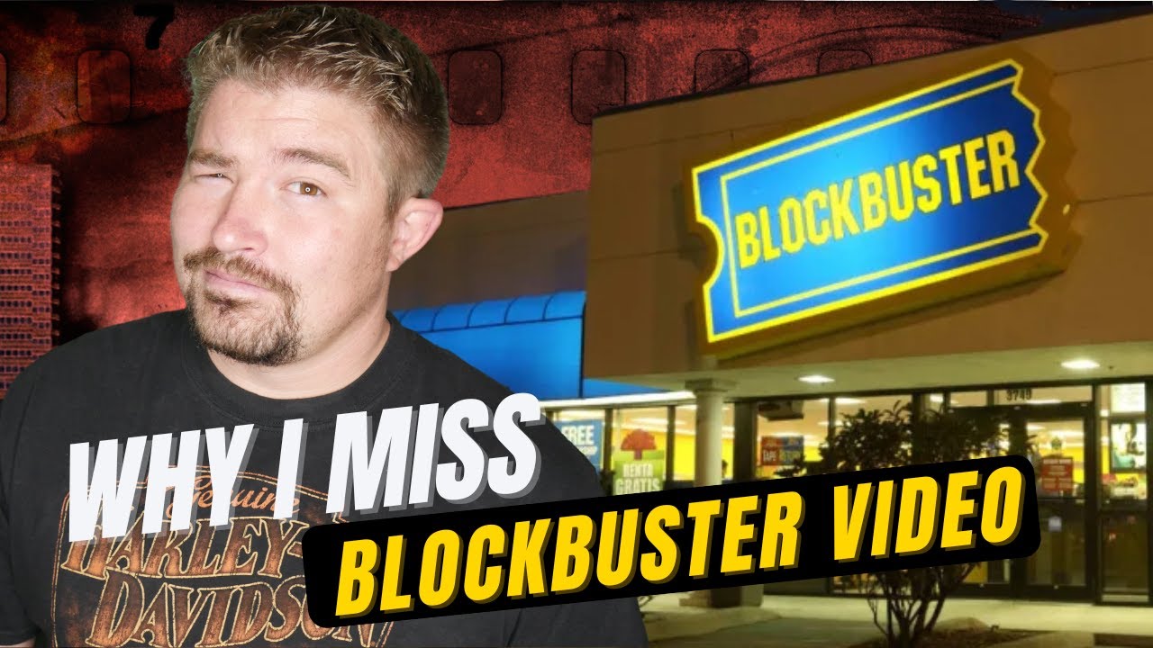 This Is Why We Still Miss Blockbuster Video (Nostalgic Throwback ...