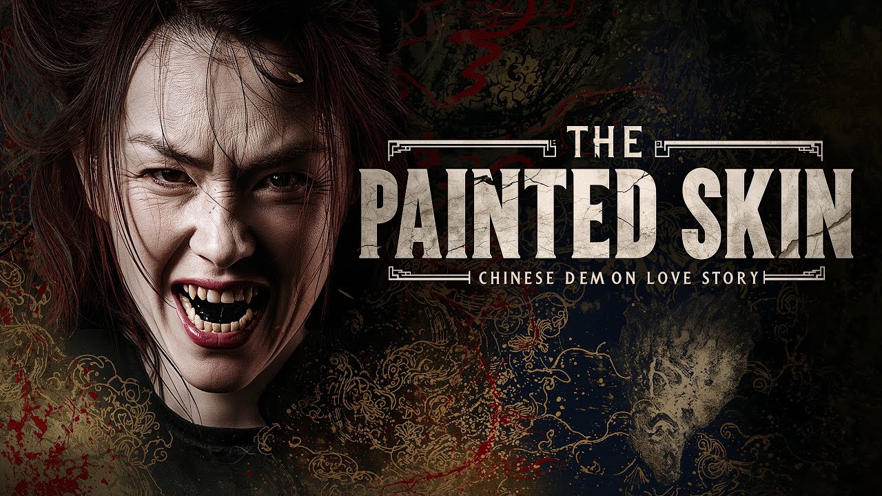 The Painted Skin – Chinese Demon Love Story | Real Ancient Horror from ...