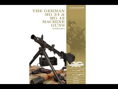 The German MG 34 and MG 42 Machine Guns