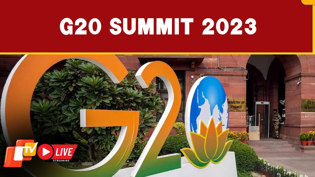 🔴LIVE | Watch How Delhi Is Prepping Up To Host G20 Summit 2023 | OTV ...