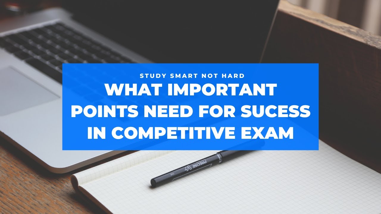 Important points for success in Competitive Exam - YouTube