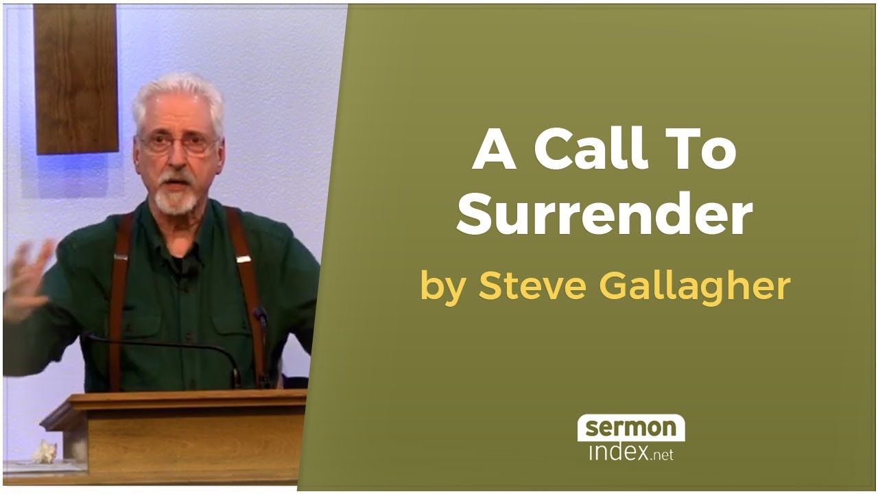 A Call To Surrender by Steve Gallagher - YouTube