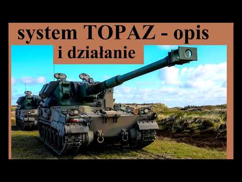 system TOPAZ - opis, działanie i ciekawostki