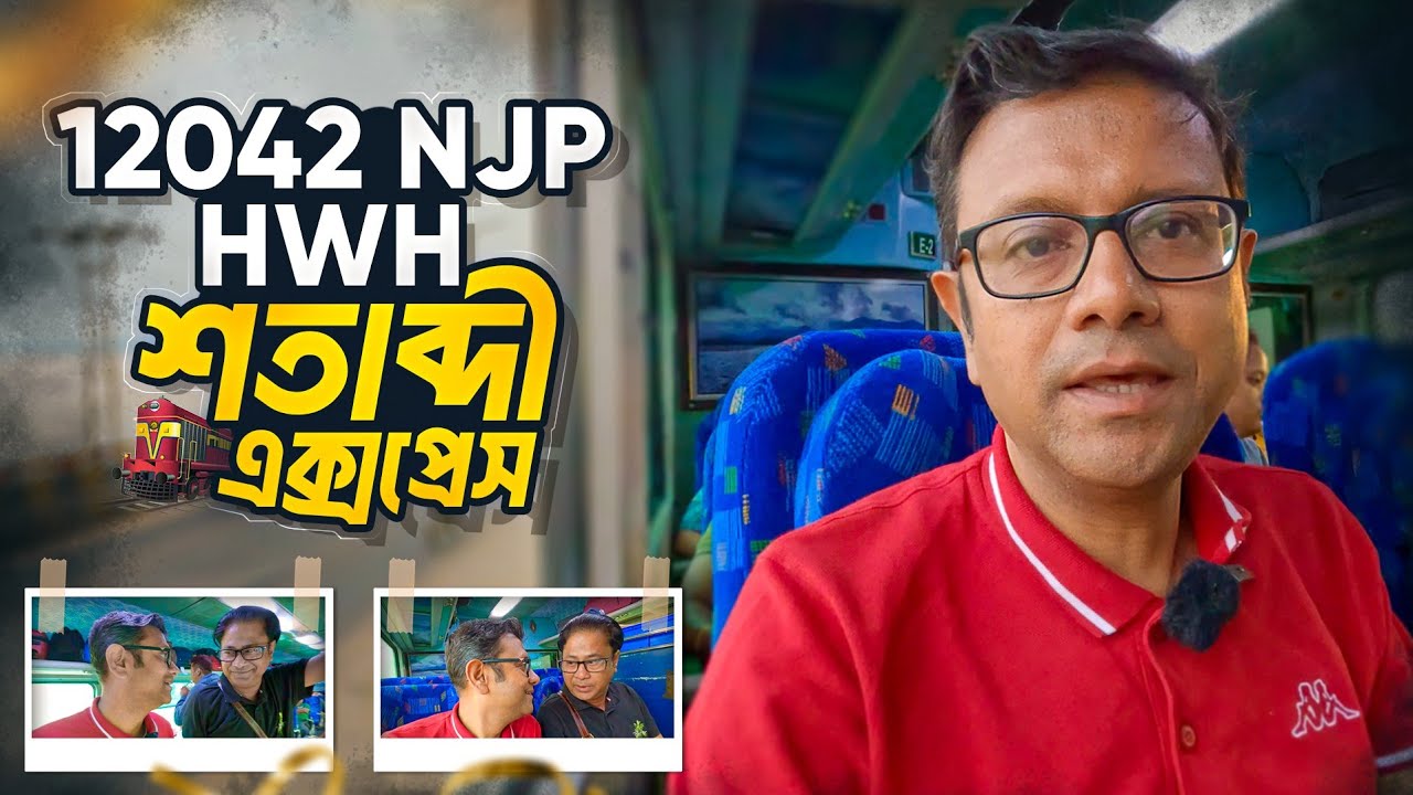 12042 NJP HWH Shatabdi Express Journey | Train Vlog - YouTube