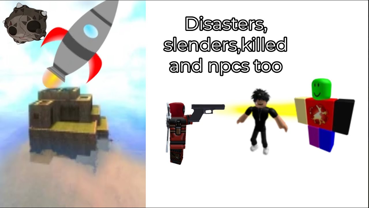 Slenders get justice, npcs die, and natural disasters happen - YouTube