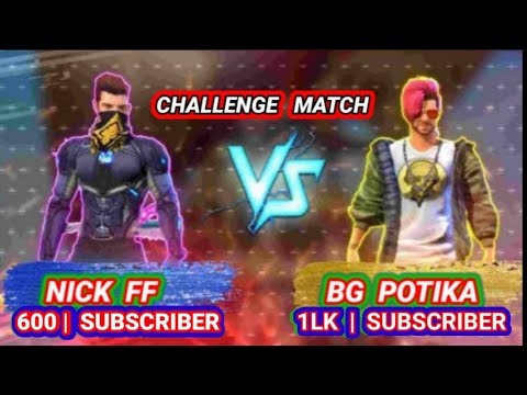 NICK FF VS BG POTIKA | CHALLENGE MATCH #freefirehighlight - YouTube