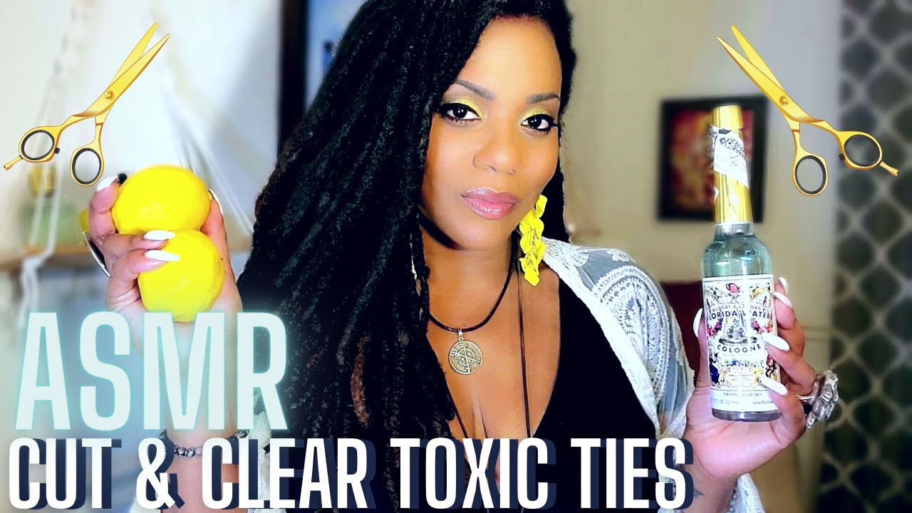 ASMR Magick: Let's Get Rid of Toxic Ties ️ Cut & Clear Hoodoo Ritual 🍋 ...