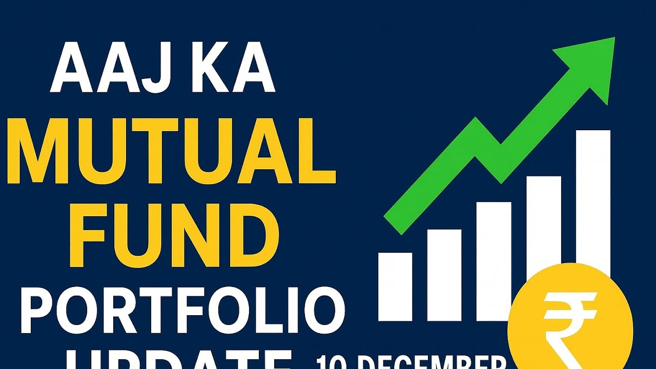 DAY 34 |MY MUTUAL FUNDS PORTFOLIO UPDATES |SIP INVESTMENT FOR LONG TERM ...