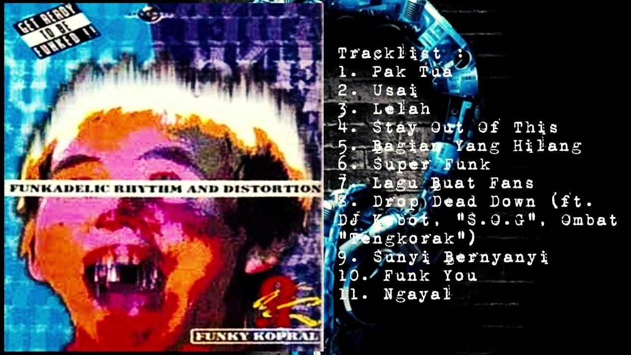 Funky Kopral | Full Album "Funkadelic Rhythm and Distortion" (2000 ...