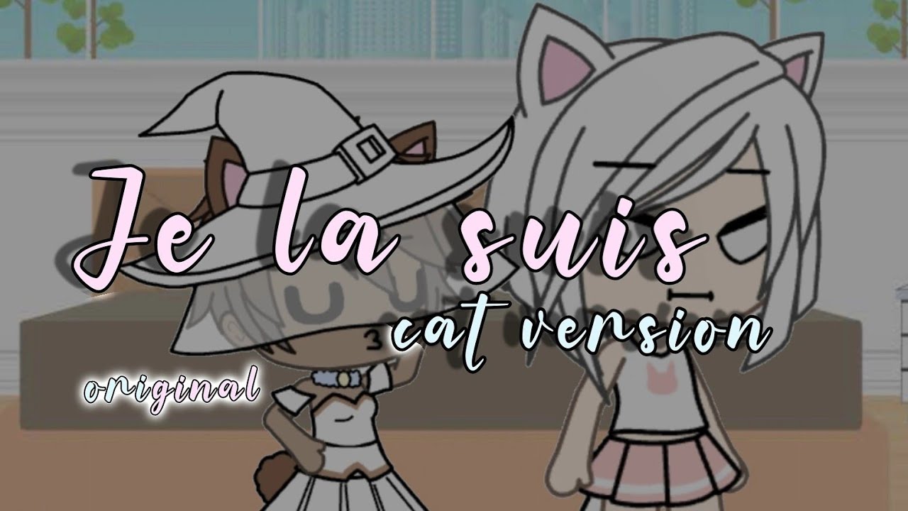 je l'a suis||cat version||original||partie 1 - YouTube