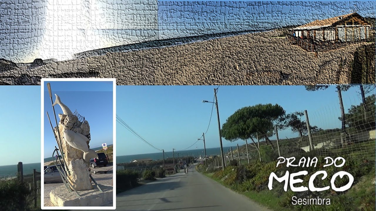 PRAIA DO MECO, Sesimbra - YouTube