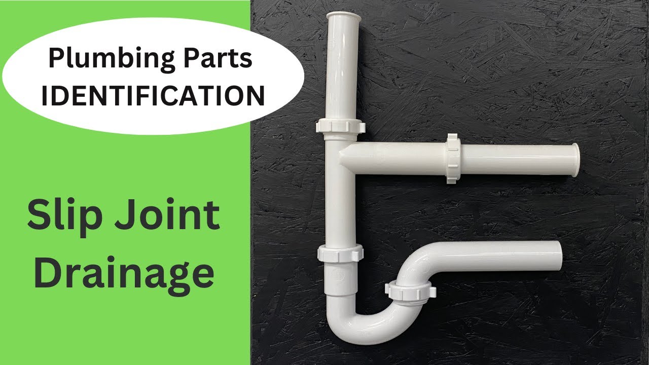 Parts Identification - Slip Joint Drainage - YouTube