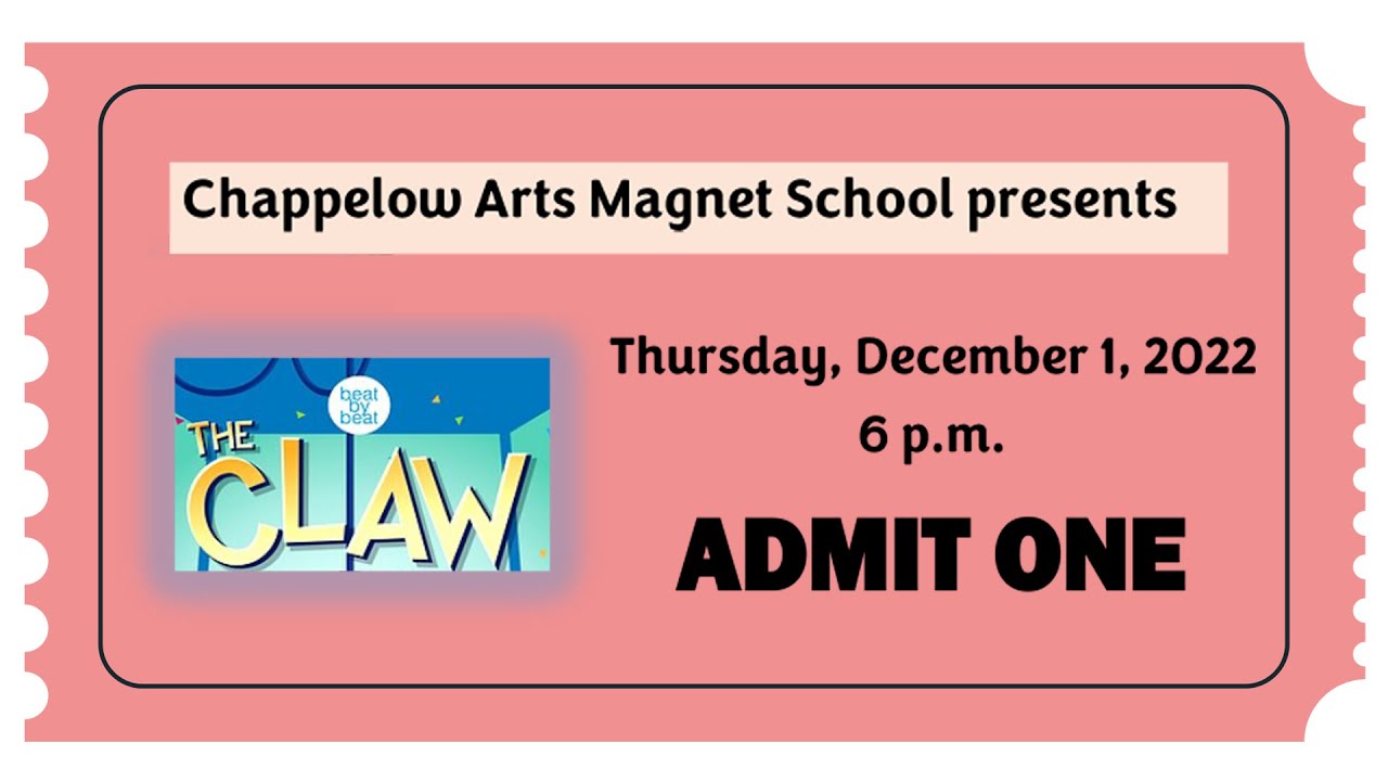 Chappelow K-8 Arts Magnet Presents: "The Claw" Greeley-Evans Schools ...
