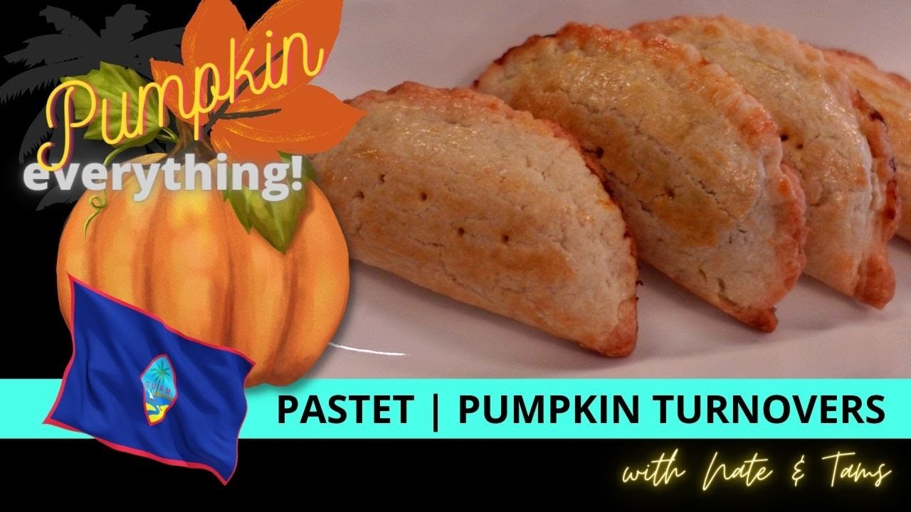 Chamorro Pastet | Pumpkin Turnovers - YouTube