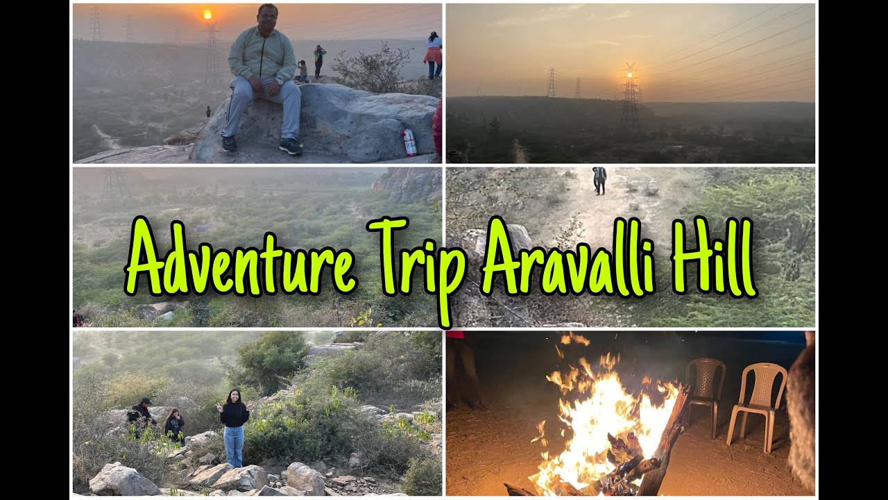 ADVENTUROUS TOUR OF ARAVALLI HILL।। Enjoyble Adventure Camp in Camp ...