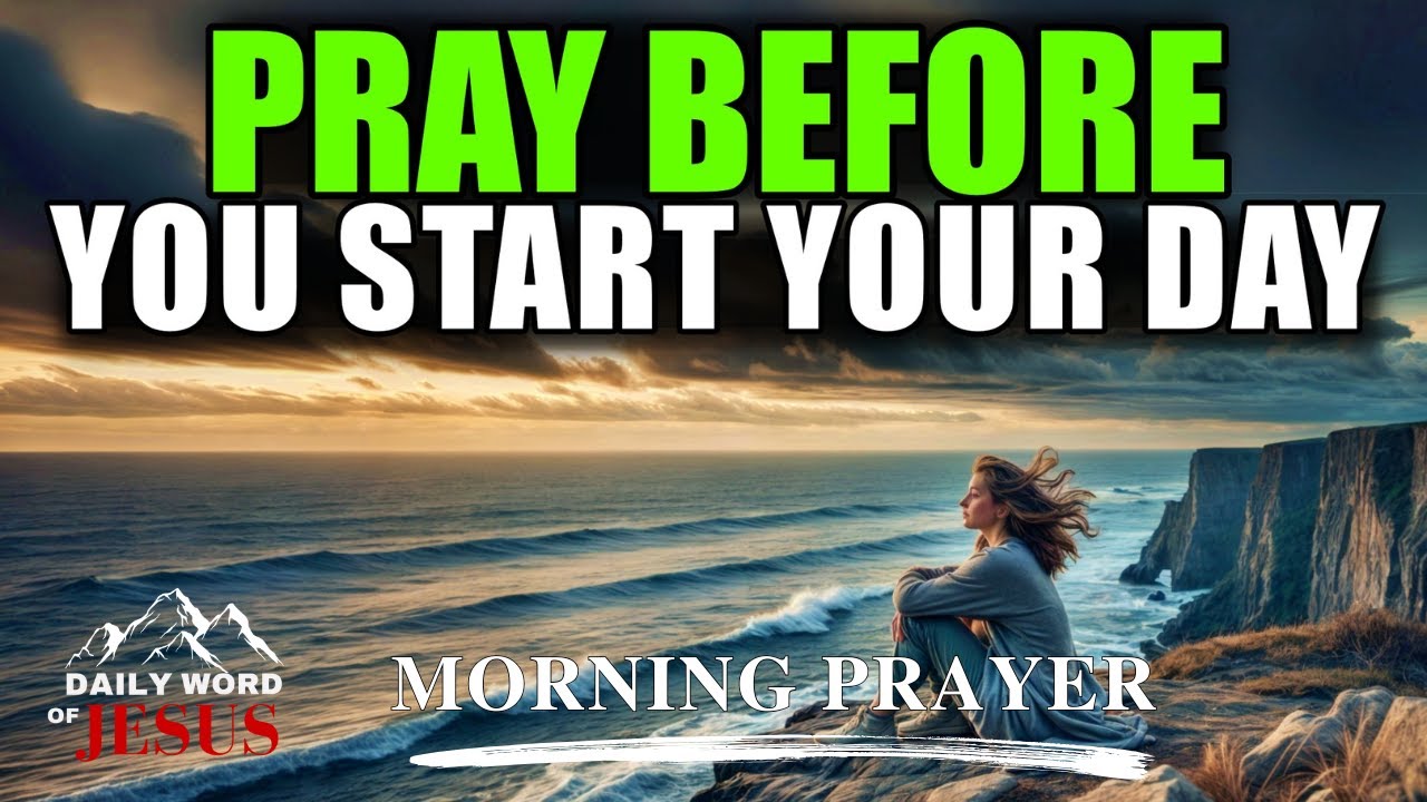 Always Pray First, Feel God's presence! A Morning Prayer Before You ...