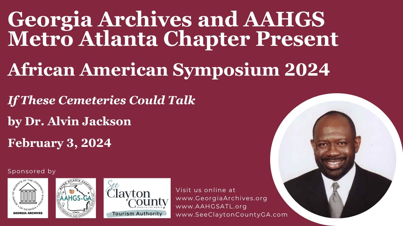 AAS 2024 "If These Cemeteries Could Talk" by Dr. Alvin Jackson - YouTube