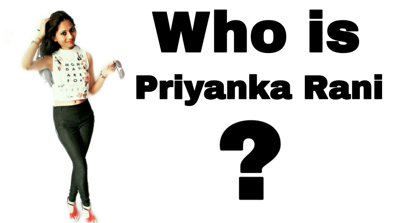 New Actress priyanka rani - YouTube