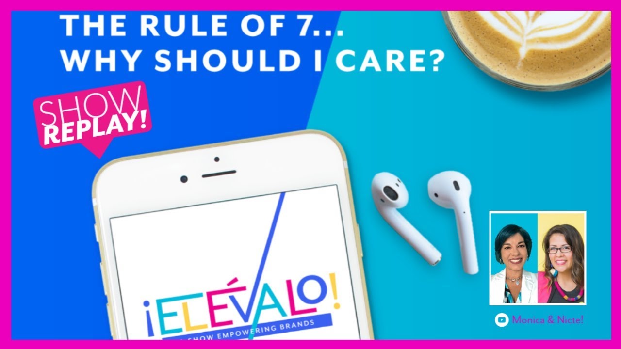 The Rule of Seven and What It Means to Your Content Marketing Strategy ...