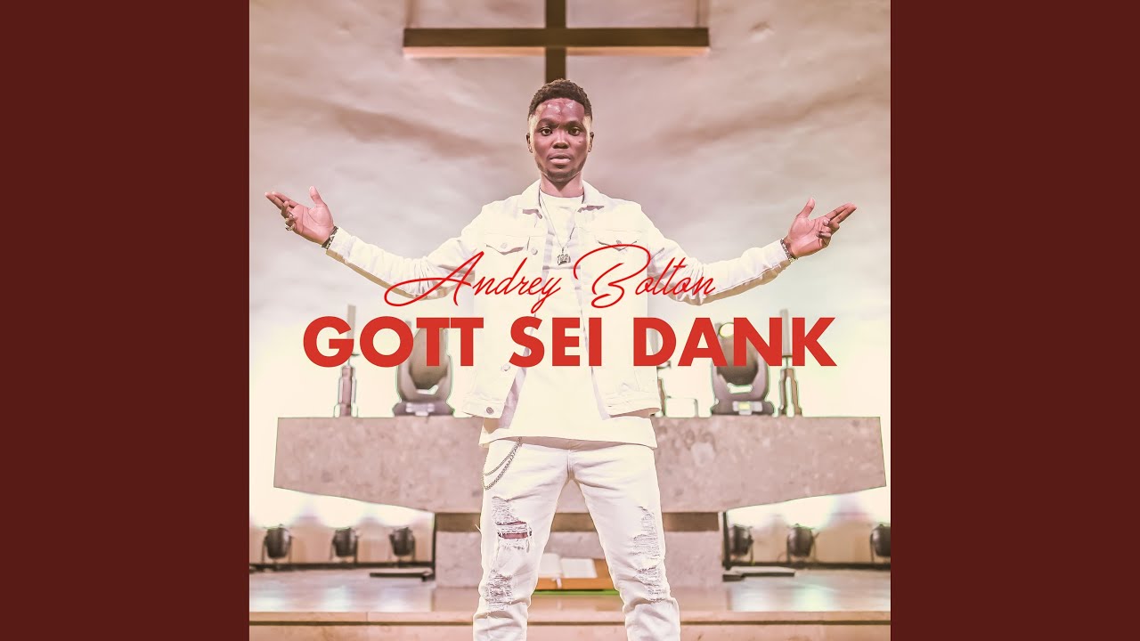 Gott Sei Dank (Thank God) - YouTube Music