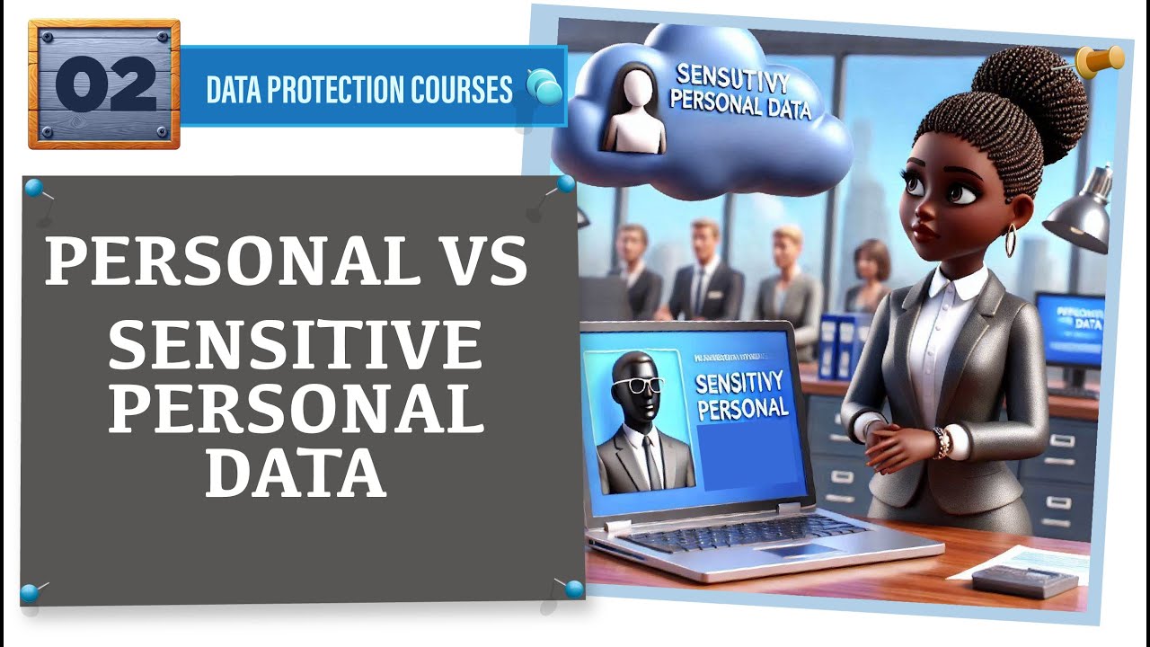 Personal Data vs Sensitive Personal Data - YouTube