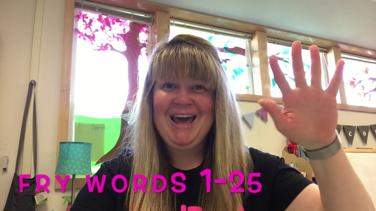 Fry Words 1-25 with Mrs. Wilds! (Fry Words) - YouTube
