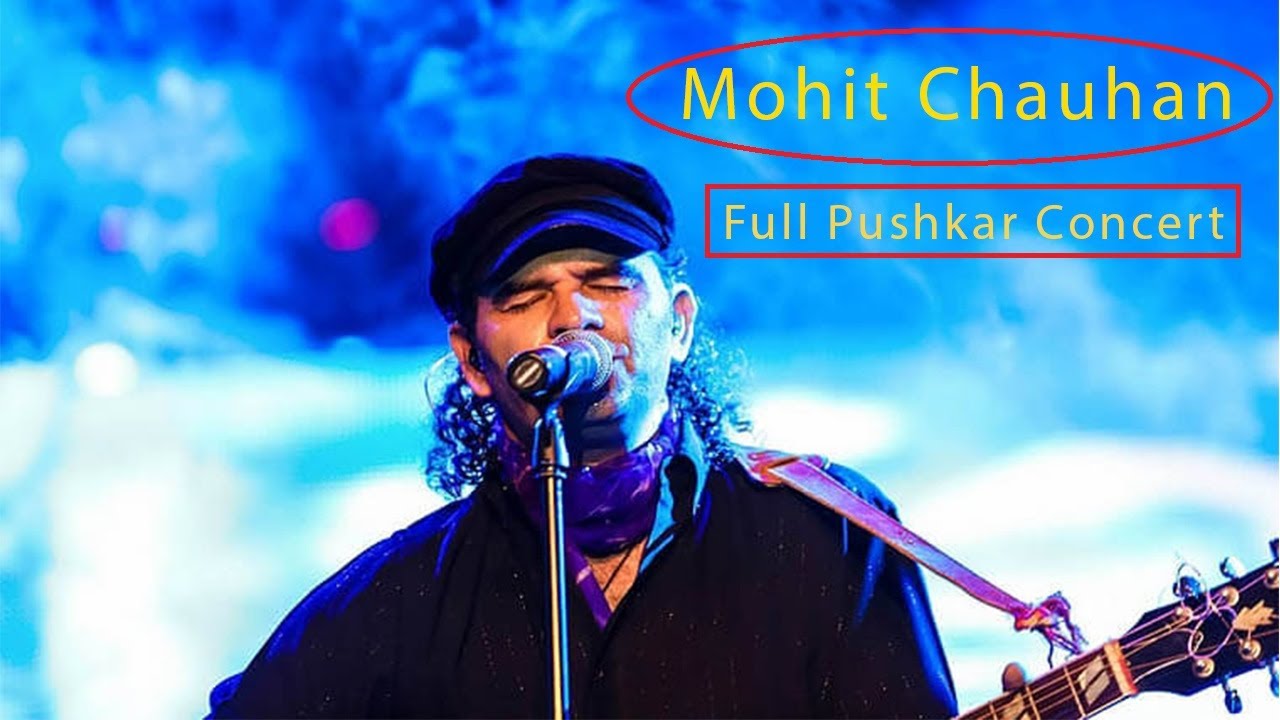 Mohit Chauhan Pushkar Full Concert - YouTube