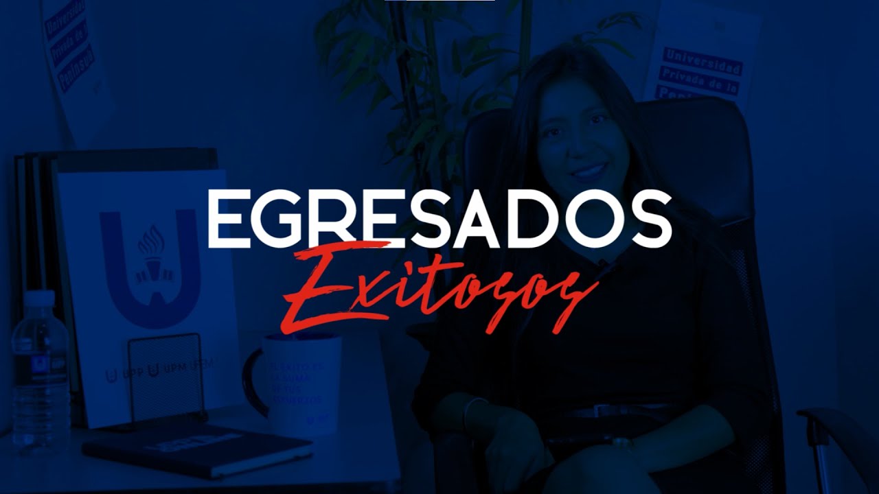 EGRESADOS EXITOSOS | AMANDA QUIJANO - YouTube