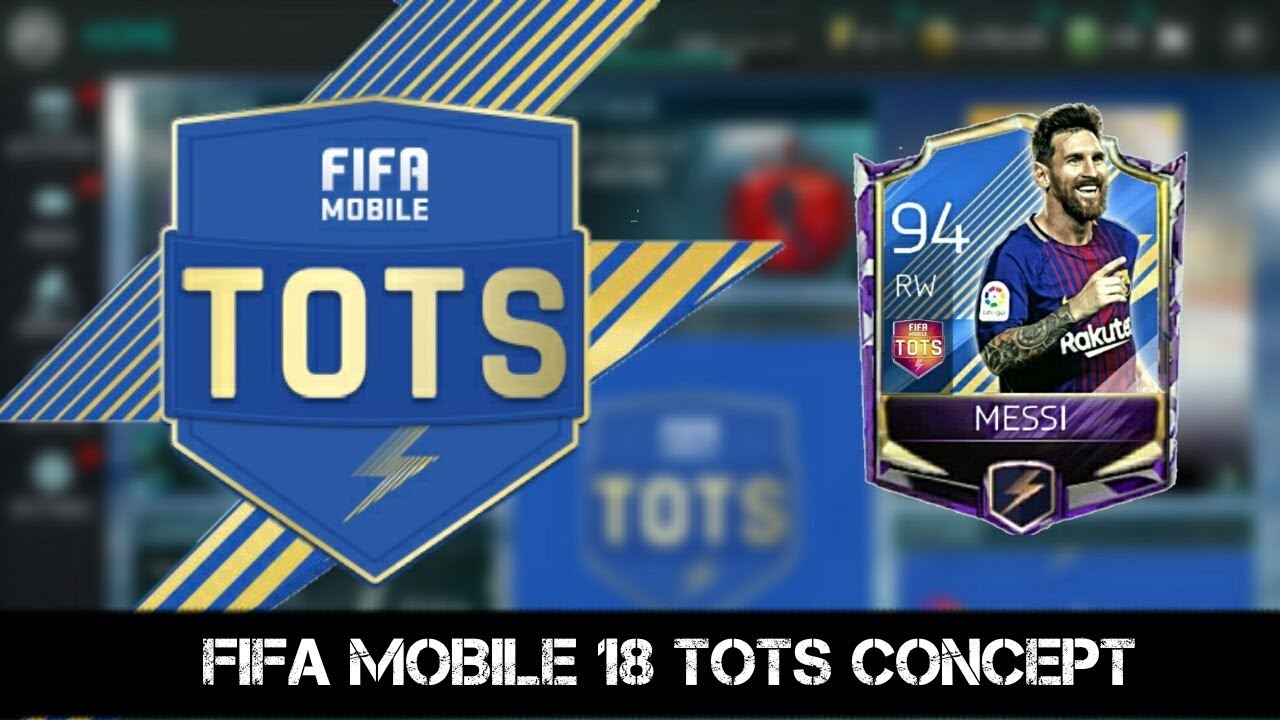 TOTS EVENT IN FIFA MOBILE 18 !! (CONCEPT DESIGNED BY@FIFA_DAP)-TOTS ...