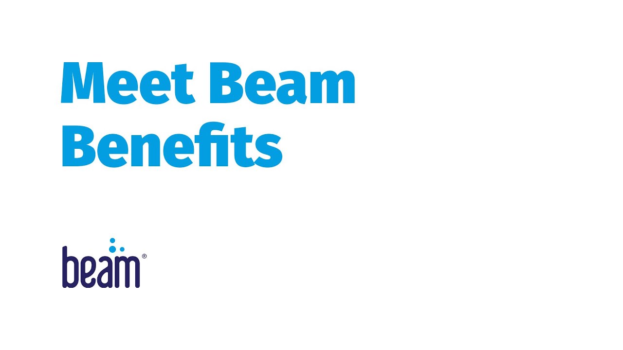 Meet Beam Benefits - YouTube