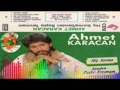 Ahmet Karacan -  Gitme Güzelim Gitme