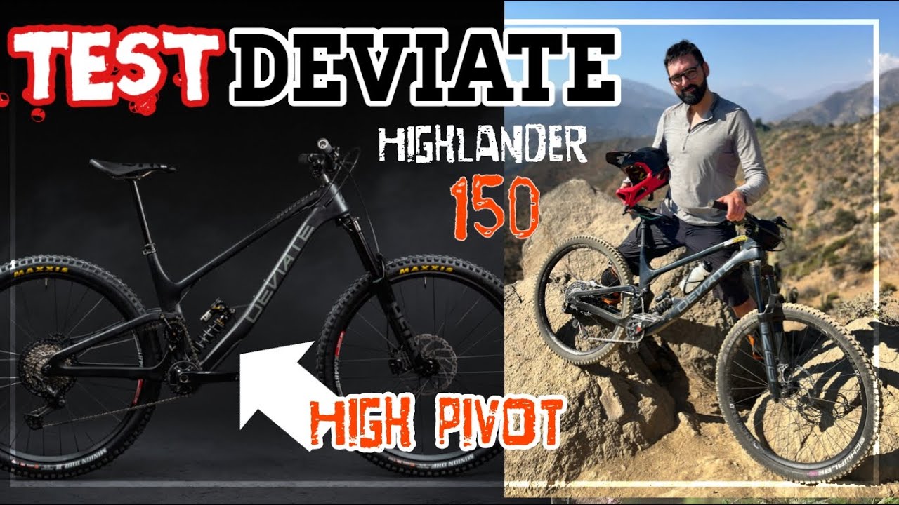 ¿Cómo andan las bicis High Pivot? Test Deviate Highlander 150 - Las ...