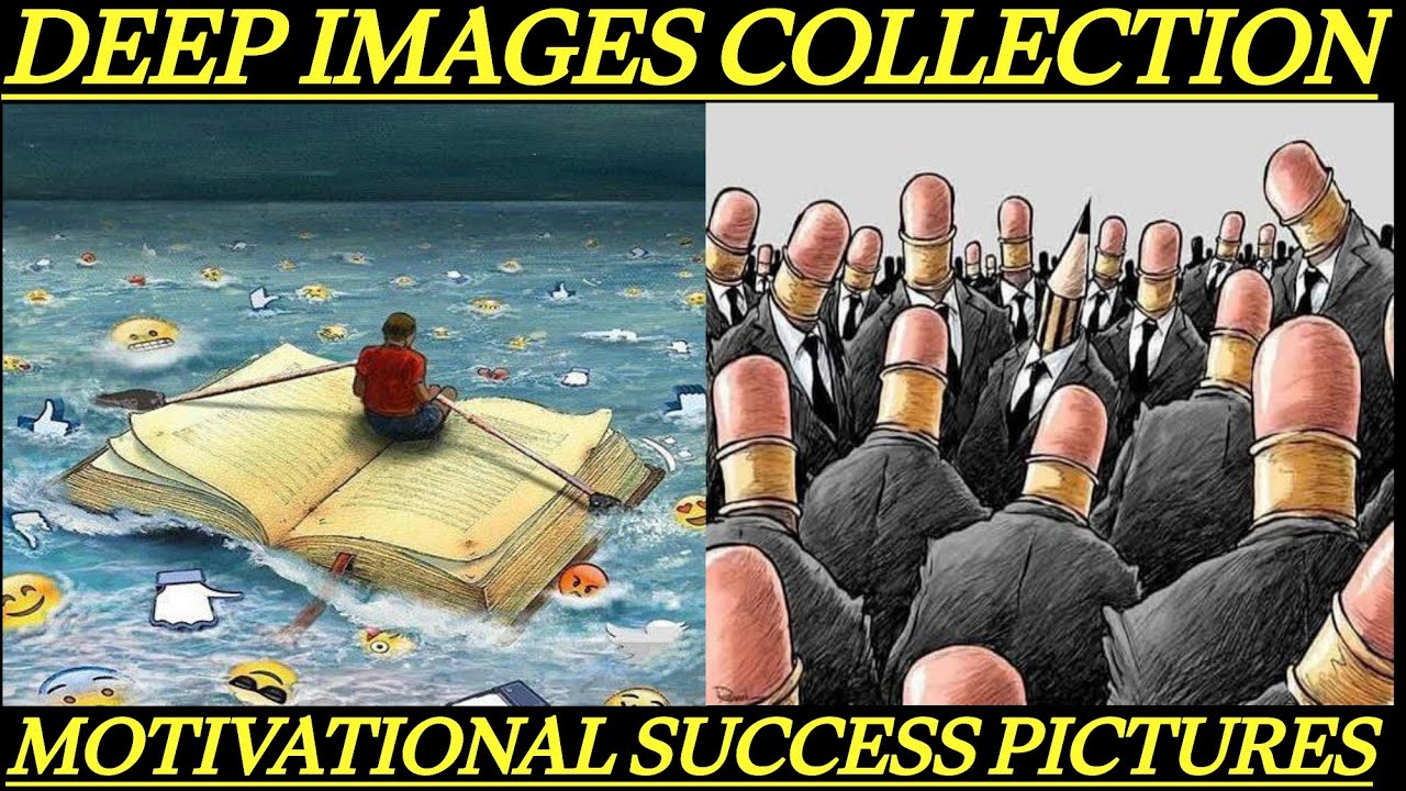 Top Best Deep Motivational Pictures With Deep Meanings.l One Picture ...