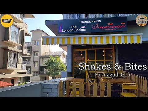 Shakes & Bites | Ponda Goa | Outlet Insights | Goan Foodoholic - YouTube