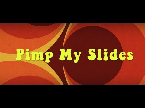 Pimp My Slides - YouTube