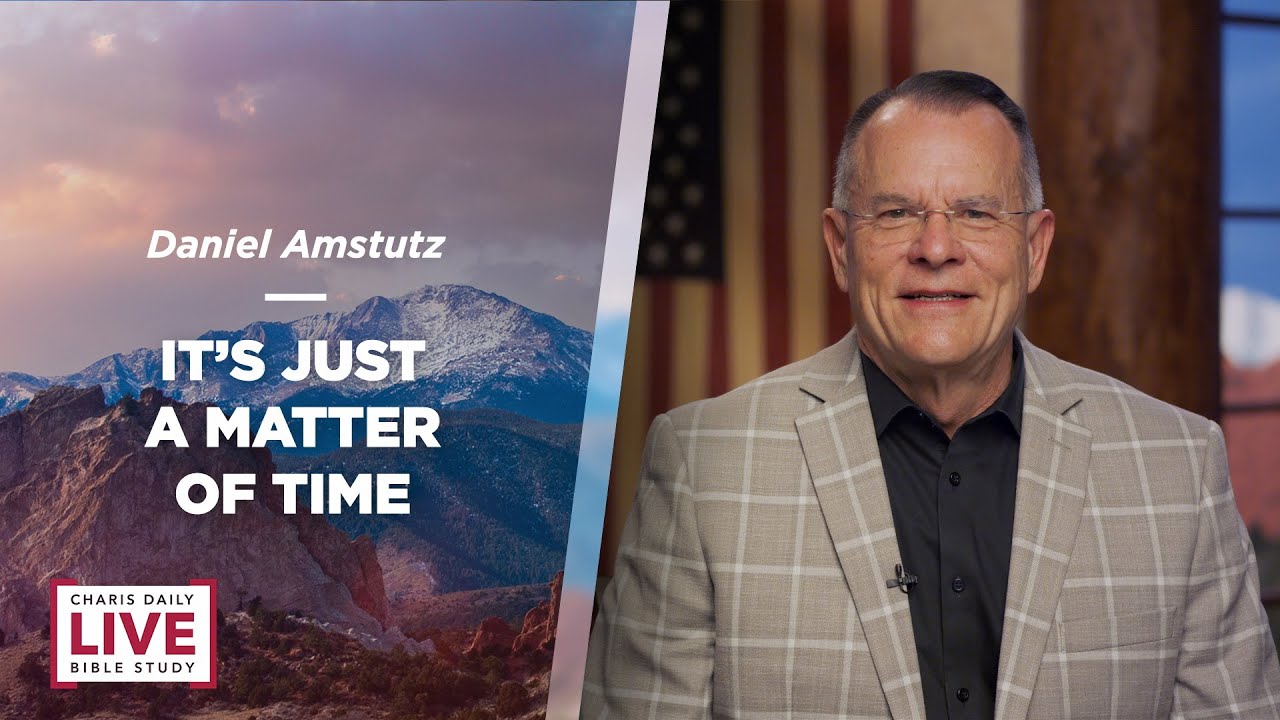 It's Just a Matter of Time - Daniel Amstutz - CDLBS for November 2 ...