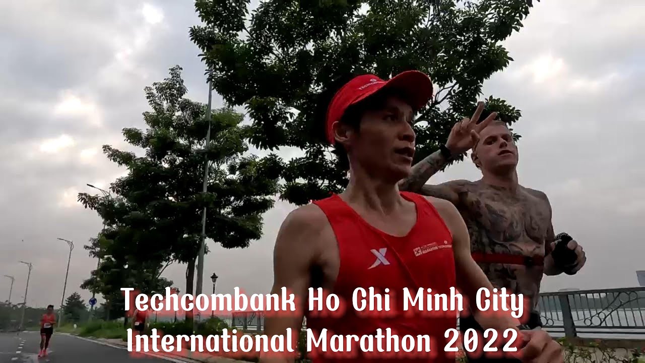Techcombank Ho Chi Minh City International Marathon 2022 (5th edition ...