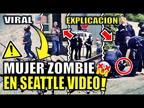 MUJER ZOMBIE en SEATTLE | VIRAL TIKTOK | EXPLICACION | VIDEO REAL 2021 ...