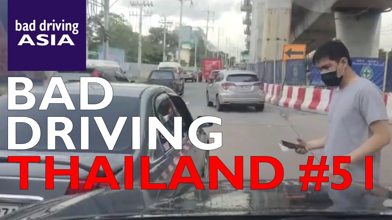 Bad Driving Thailand #51 - YouTube