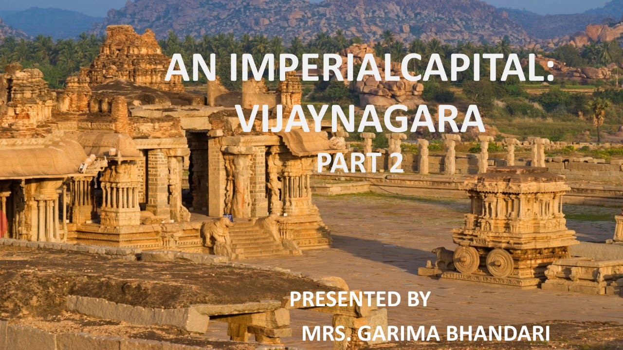 An imperial capital Vijayanagara, part 2, class 12 history - YouTube