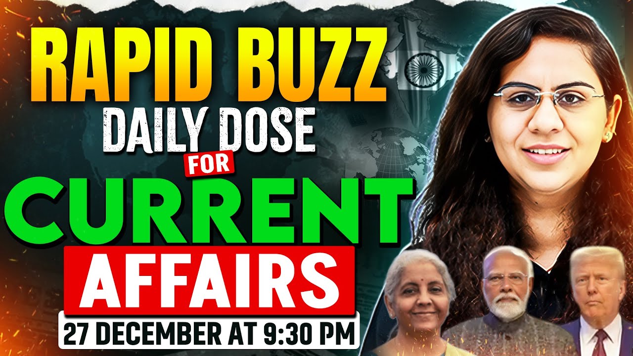 27 December Current Affairs 2025 | Rapid Buzz Daily Dose | Daily ...