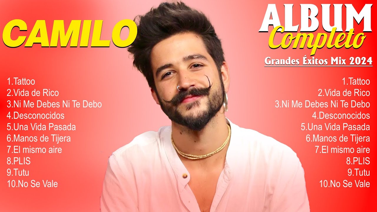 Camilo The Latin songs ~ Top Songs Collections - YouTube
