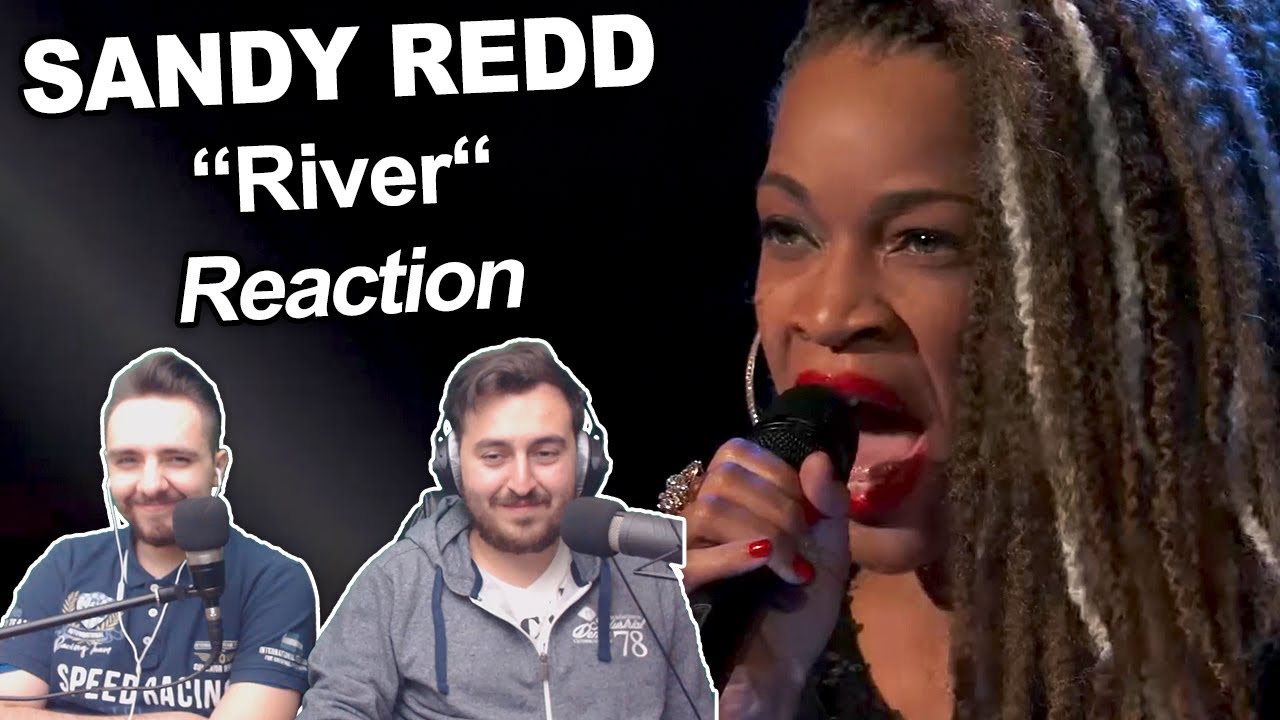 Singers FIRST TIME Reaction/Review to "Sandy Redd - River" - YouTube