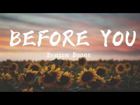Before You - Benson Boone ( Lyrics ) - YouTube