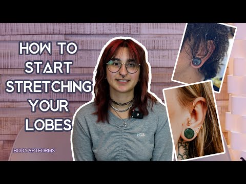 How To Starts Ear Stretching